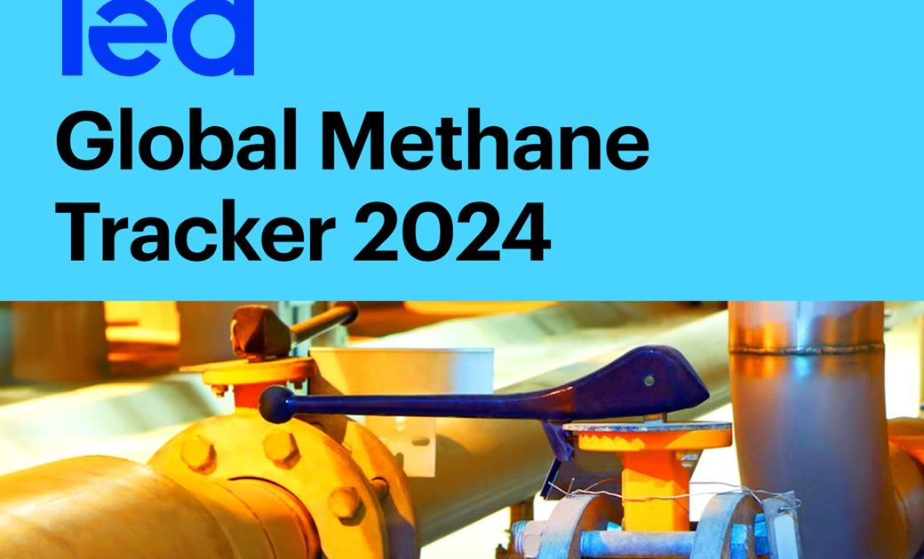 IEA Bericht: Global Methane Tracker 2024 - IEA Forschungskooperation
